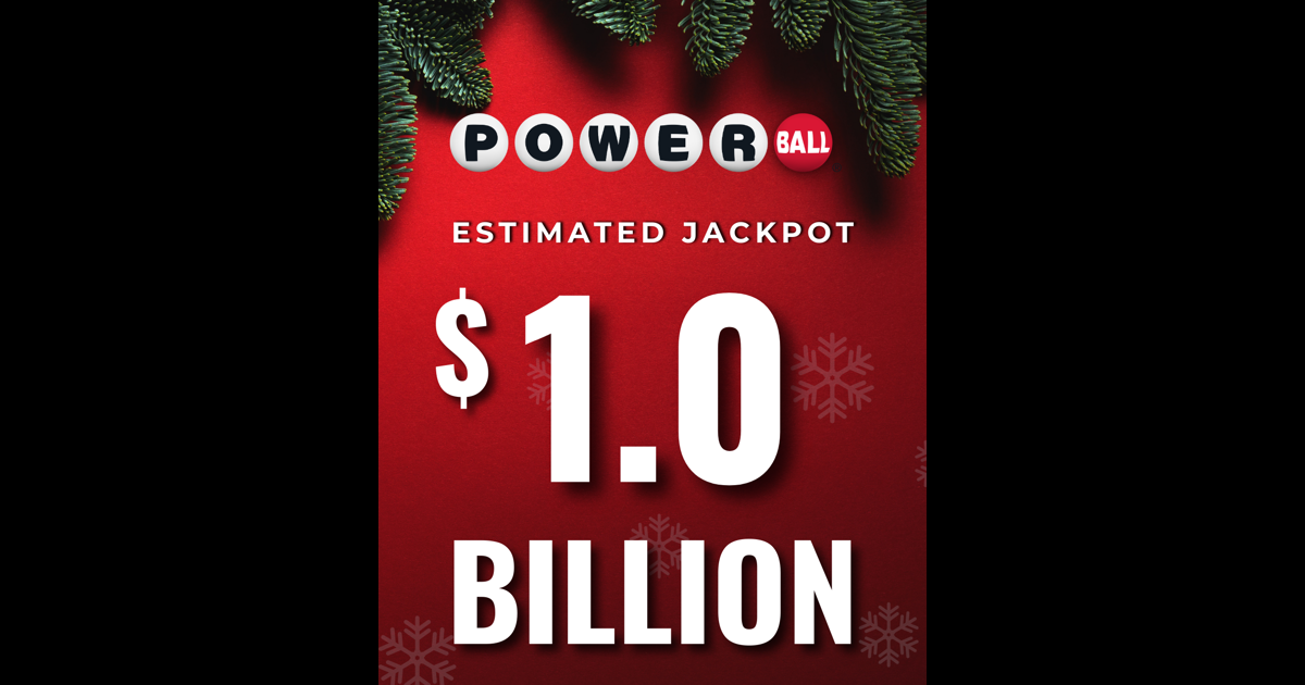 Holiday excitement builds with $1 BILLION Powerball® jackpot tomorrow ...